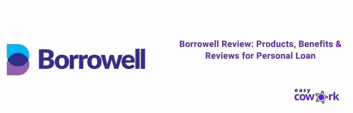 Borrowell Review: Products, Benefits & Reviews for Personal Loan