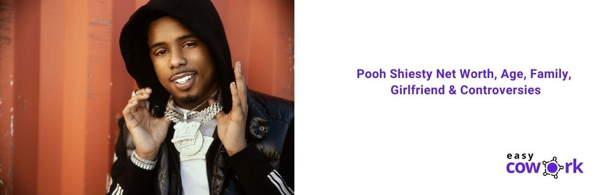 Pooh Shiesty Net Worth, Age, Family, Girlfriend, Controversies