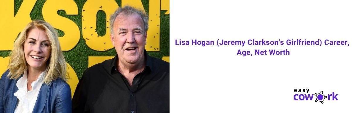 Lisa Hogan (Jeremy Clarkson's Girlfriend) Age, Net Worth
