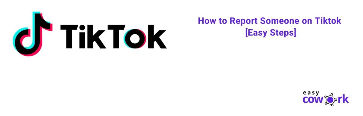 How to Report Someone on TikTok [Easy Steps, 100% working]