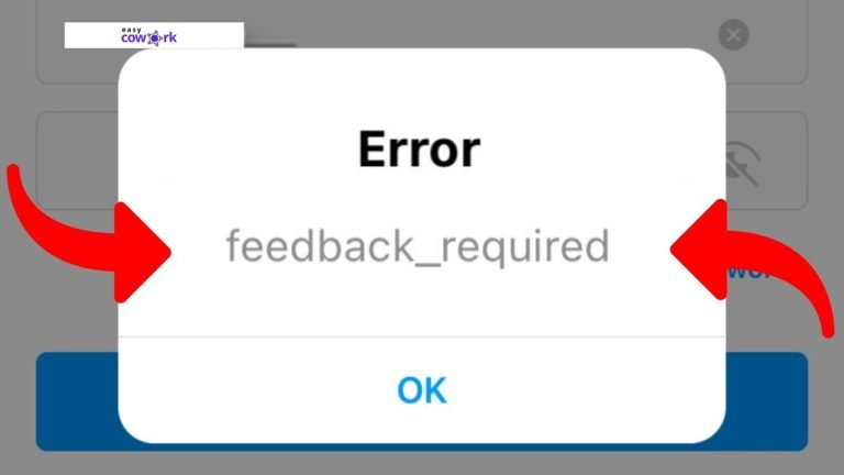 Feedback Required Instagram Error: Causes, Fixes